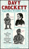 Davy Crockett: Legendary Frontier Hero by Walter Blair | Goodreads