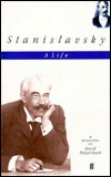 Stanislavsky: A Life by David Magarshack | Goodreads