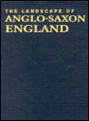 The Landscape of Anglo-Saxon England by Della Hooke | Goodreads