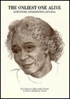 The Onliest One Alive: Surviving Jonestown, Guyana by Catherine H ...