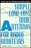 Simple, Low-Cost Wire Antennas for Radio Amateurs by William I. Orr ...