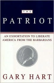 Patriot by Gary Hart | Goodreads
