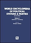 World Encyclopedia of Political Systems and Parties by George E. Delury ...