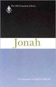 Jonah (1993) (Old Testament Library) by James Limburg | Goodreads
