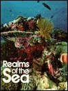 Realms of the Sea by National Geographic Society | Goodreads