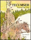 Tecumseh : Shawnee War Chief by Jane Fleischer | Goodreads