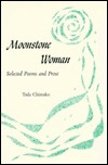 Moonstone Woman: Selected Poems of Tada Chimako by Ooka Makota | Goodreads