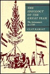 The Ideology of the Great Fear: The Soissonnais in 1789 by Clay Ramsay ...
