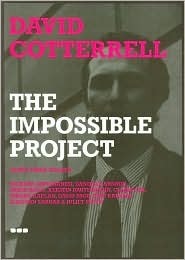 Impossible Project by David Cotterrell | Goodreads