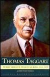 Thomas Taggart: Public Servant, Political Boss 1856-1929 by James ...