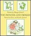 The Princess and Froggie (A Sunburst Book) by Harve Zemach | Goodreads
