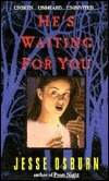 He's Waiting for You (An Avon Flare Book) by Jesse Osburn | Goodreads