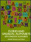 Florid and Unusual Alphabets by J. Midolle | Goodreads