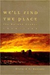 We'll Find the Place: The Mormon Exodus, 1846-1848 by Richard E ...