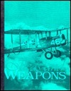 Ideas and Weapons: Exploitation of the Aerial Weapon By the United ...