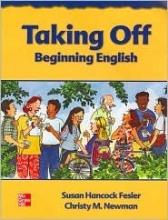 Taking Off: Beginning English by Susan Hancock Fesler | Goodreads