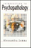 Introduction to Psychopathology by Alessandra Lemma | Goodreads