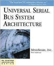 Universal Serial Bus System Architecture by Inc. MindShare | Goodreads