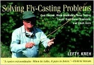 Solving Fly Casting Problems by Lefty Kreh | Goodreads
