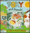 Poky and friends (Felt Playbook) by Erin Gathrid | Goodreads