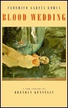 Blood Wedding by Federico García Lorca | Goodreads