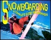 Snowboarding: A Complete Guide for Beginners by George Sullivan | Goodreads