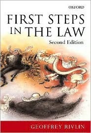 First Steps in the Law by Geoffrey Rivlin | Goodreads