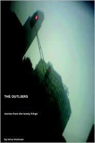 The Outliers by Terry Hickman | Goodreads