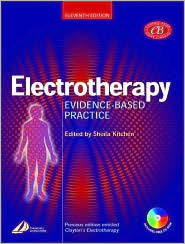 Electrotherapy: Evidence-Based Practice by Sheila Kitchen | Goodreads