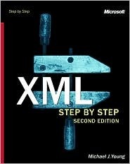 XML Step by Step (Step By Step (Microsoft)) by Michael J. Young | Goodreads