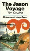 The Jason Voyage: The Quest for the Golden Fleece by Tim Severin ...