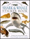 The Ultimate Shark and Whale Sticker Book by Deni Brown | Goodreads