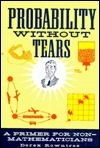 Probability Without Tears - Primer For Non-mathematicians by Derek ...