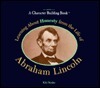 Learning About Honesty Through the Life of Abraham Lincoln by Kiki ...
