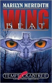 Wingbeat by Marilyn Meredith | Goodreads