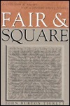Fair & Square: A Collection of Stories from a Lifetime Among Friends by ...