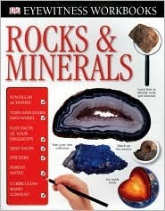 Rocks and Minerals (Eyewitness Workbook) by Robert F. Symes | Goodreads
