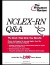 NCLEX-RN Q&A (Princeton Review Series) by Gayle Pearson | Goodreads