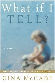 What If I Tell? by Gina McCabe | Goodreads