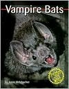 Vampire Bats (Predators in the Wild) by Anne Welsbacher | Goodreads