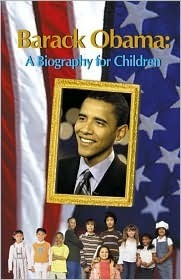 Barack Obama: A Biography for Children by Sam Chekwas | Goodreads