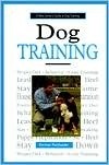 A New Owner's Guide to Dog Training by Dorman Pantfoeder | Goodreads