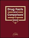 Drug Facts and Comparisons, 2002 by Louis | Goodreads