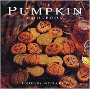 The Pumpkin Cookbook by Nicola Hill | Goodreads
