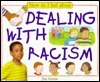 Dealing With Racism (How Do I Feel About) by Jen Green | Goodreads