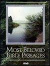 Most Beloved Bible Passages by Ideals Publications Inc. | Goodreads