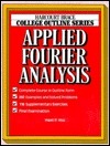 Applied Fourier Analysis (Books for Professionals) by Hwei P. Hsu ...
