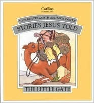 The Little Gate by Nick Butterworth | Goodreads