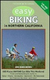 Easy Biking in Northern California: 100 Places You Can Ride This ...