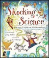 Shocking Science: 5,000 Years of Mishaps and Misunderstandings by John ...